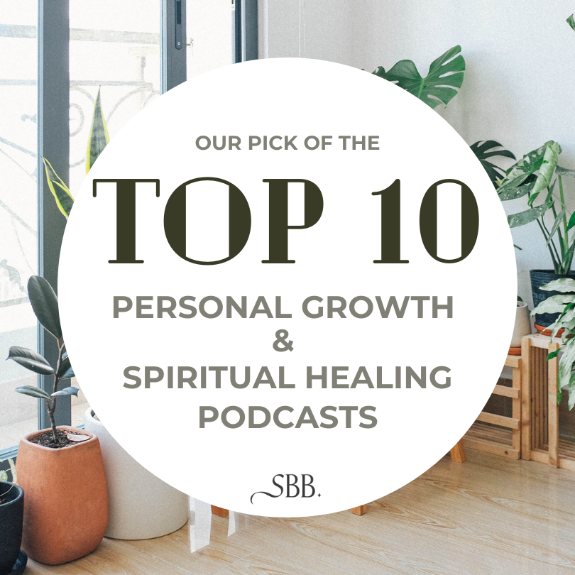 Top 10 Spiritual Healing & Personal Growth Podcasts